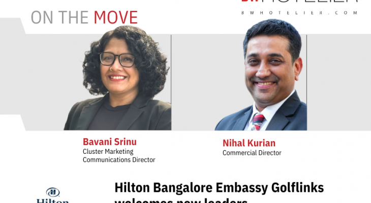 Hilton Bangalore Embassy Golflinks welcomes new leaders - BW Hotelier